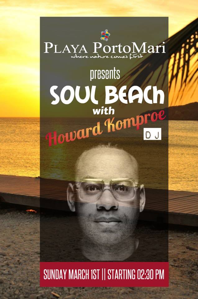 Soul Beach with Howard Komproe - Curaçao Party Guide Soul Beach with Howard Komproe - Curaçao Party Guide