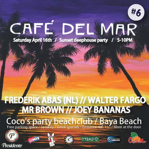 Cafe del Mar 6 with Frederik Abas - Curaçao Party Guide